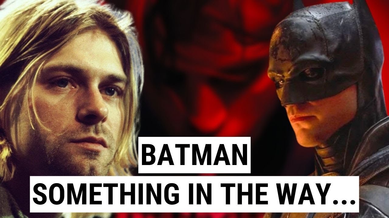 Batman e Nirvana - O que a música nos diz